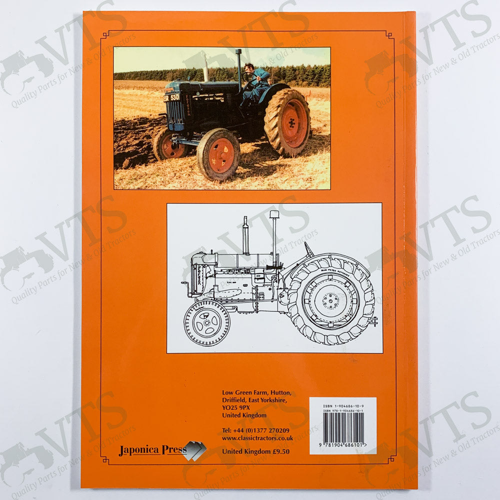 Fordson Major Model E27N 1945 to 1952 by Allen T. Condie | VTS